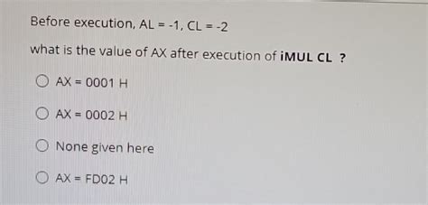 solved before execution al 1 cl 2what is the value of ax