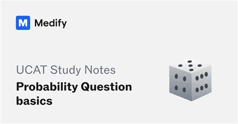 Probability Question Basics — Ucat Study Notes — Medify