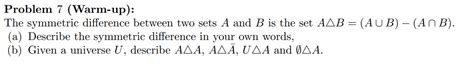Solved Problem Warm Up The Symmetric Difference Between Chegg