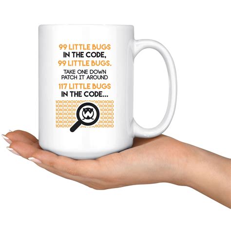 Debugging Funny Quote Coffee Mug For Programmer 99 Bugs In The Code Computer Science