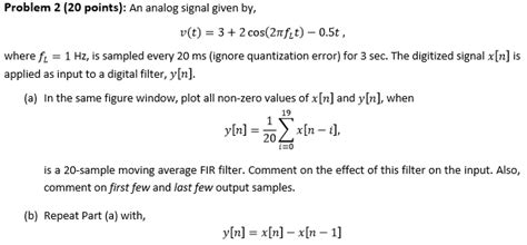 Solved Please Show All Matlab Code And Results Convolution