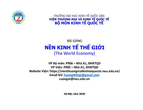 Slides bài giảng môn học Nền Kinh tế thế giới TRƯỜNG ĐẠI HỌC KINH TẾ QUỐC DÂN VIỆN THƯƠNG MẠI