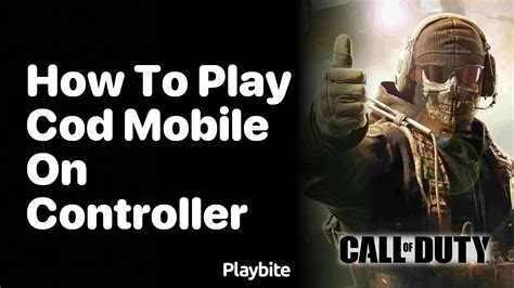 How To Play Cod Mobile On A Controller Playbite