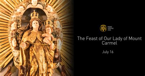 The Feast Of Our Lady Of Mount Carmel A Celebration Of Faith History