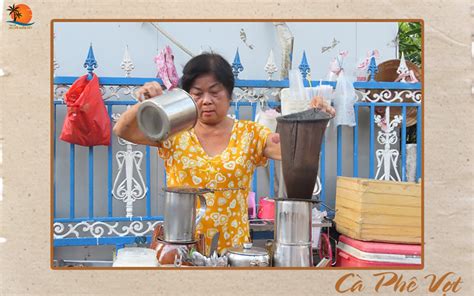 Cà Phê Vợt ở Cần Thơ Cà Phê Vỉa Hè Gần Nữa Thế Kỷ