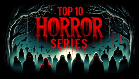 Top 10 Horror Series Top Ten Of Everything And Anything Top10express