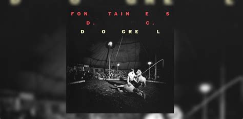 Fontaines Dc Dogrel Album Review