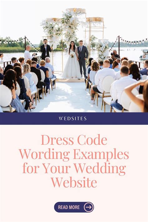 Dress Code Wording Examples For Your Wedding Website In 2024 Wedding