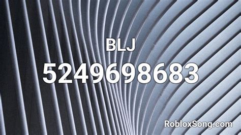 Blj Roblox Id Roblox Music Codes