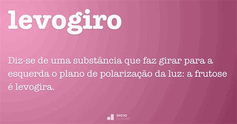 Levogiro Dicio Dicionário Online De Português