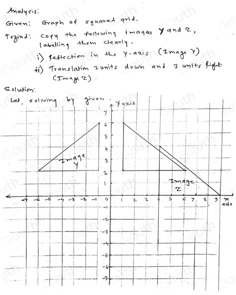 Solved Copy The Following Diagram To A Squared Grid And Draw Each Images Y And Z Labelling