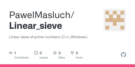 Github Pawelmasluchlinearsieve Linear Sieve Of Prime Numbers C Windows