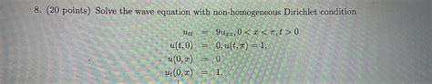 solved 8 20 points solve the wave equation with