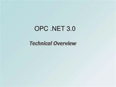 Ppt Opc Net 30 Powerpoint Presentation Free Download Id3045101