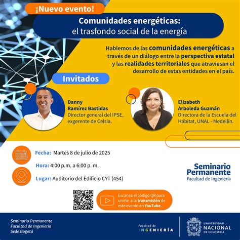 Facultad De Ingeniería Unal ⚡️🌱 ¿te Gustaría Reconocer Qué Son Las Comunidades Energéticas