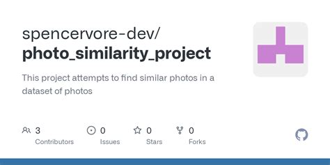 GitHub Spencervore Dev Photo Similarity Project This Project Attempts To Find Similar Photos