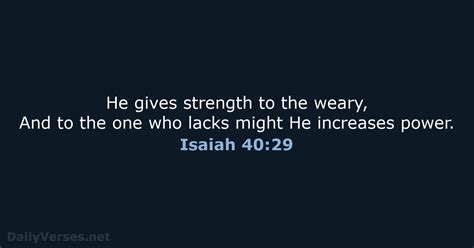 August 10, 2023 - Bible verse of the day (NASB) - Isaiah 40:29 - DailyVerses.net