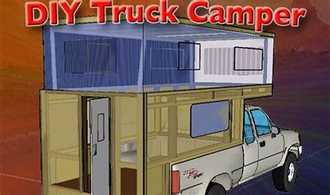 Best Diy Slide In Truck Camper Plans [easy Build Guide]