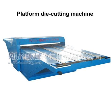 Platform Die Cutting Machine China Platform Die Cutting Machine And