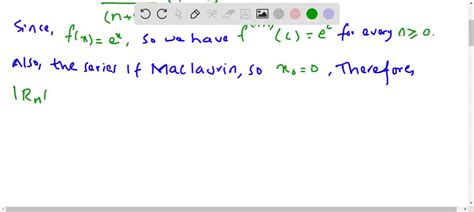 In Problems 64 66 The Maclaurin Series Of A Function Appears With Its Remainder Verify That