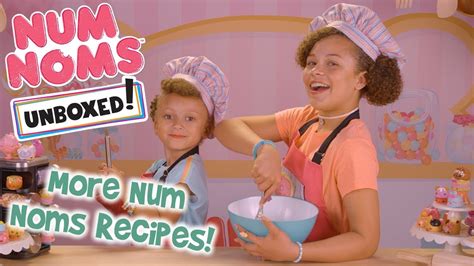Unboxed Num Noms Season 2 Episode 6 More Num Noms Recipes Youtube