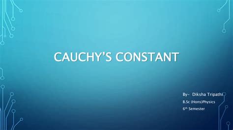 Cauchys Equation And Cauchys Constant Explained Pptx