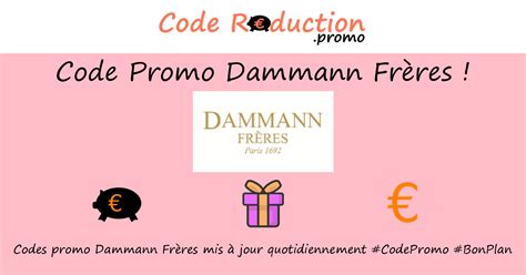 Code Promo Dammann Frères Valide √ Decembre 2025