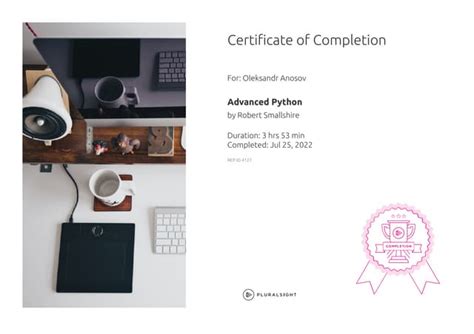 Pluralsight Advanced Python Course Completion Certificate Ppt