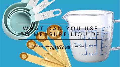 What Can You Use To Measure Liquid 5 Superb Tools That You Can You Use To Measure Liquid Youtube