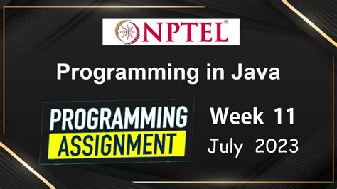 Nptel Programming In Java Week 11 Programming Assignment Answers Solution 2023 July Youtube