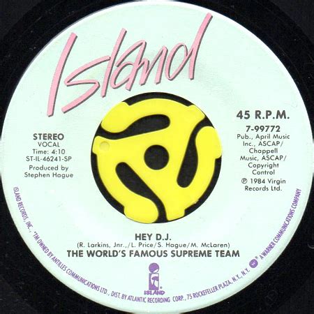 The Worlds Famous Supreme Team Hey Dj 45s Breakwell Records