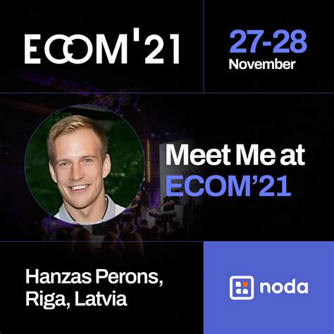 Aurimas Dambrauskas On Linkedin 📣 👉 Im Looking Forward To Ecom21 In Riga Next Week Ill Be
