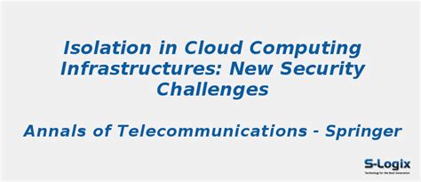 Isolation In Cloud Computing Infrastructures New Security S Logix