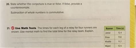 Solved 20 State Whether The Conjecture Is True Or False If