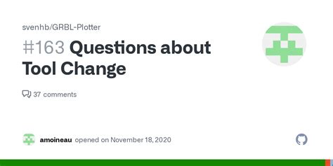 Questions About Tool Change Issue Svenhb GRBL Plotter GitHub