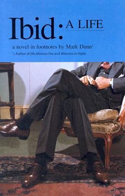 Ibid A Life A Novel In Footnotes