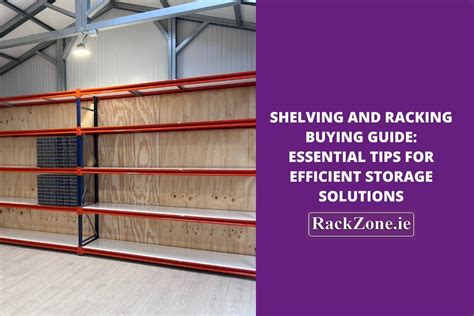 Shelving And Racking Buying Guide Ireland Rackzone