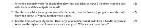 Solved Write The Assembly Code For An Addition Chegg Com