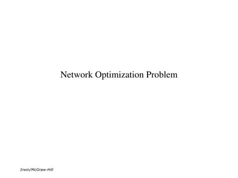 Ppt Network Optimization Problem Powerpoint Presentation Free