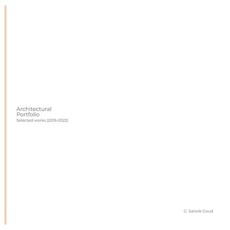 Architectural Portfolio Selected Works 2019 2022 By Satwik Goud Issuu