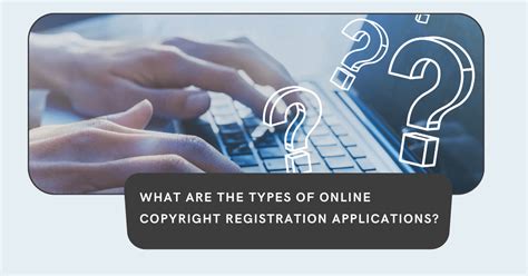 Types Of Copyright Registration Applications Copyright Alliance