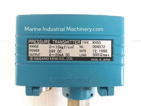 Nagano Keiki Kh55 Pressure Transmitter 0 15kgf Cm² Marine