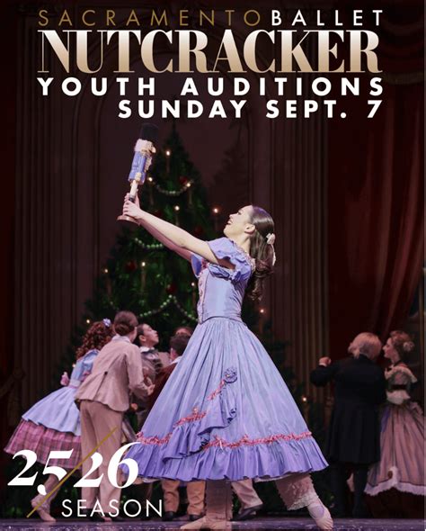 Nutcracker Youth Auditions Happening September 7 Sacramento Ballet