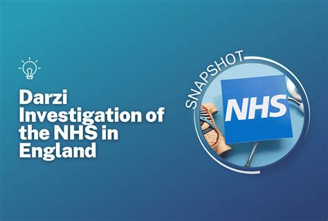 Darzi Investigation Of The Nhs In England Cf