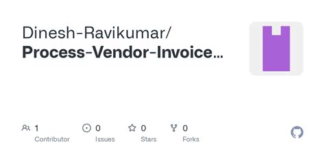 Github Dinesh Ravikumarprocess Vendor Invoice Rpa