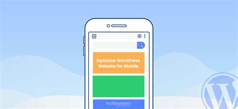 How To Optimize Your WordPress Website For A Seamless Mobile User Experience CmsGalaxy