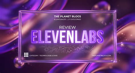 Elevenlabs Review Best Ai Voice Gener The Planet Blogs