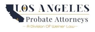 Los Angeles Probate Lawyer Provides Trusted Legal Support In Complex Cases