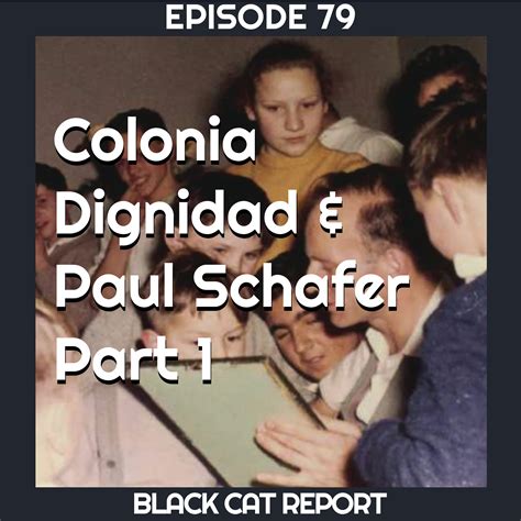 79 Pt 1 Colonia Dignidad And Paul Schafer Spicy Potatoes Black