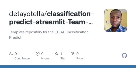 Github Detayotellaclassification Predict Streamlit Team Nm4 Template Repository For The Edsa